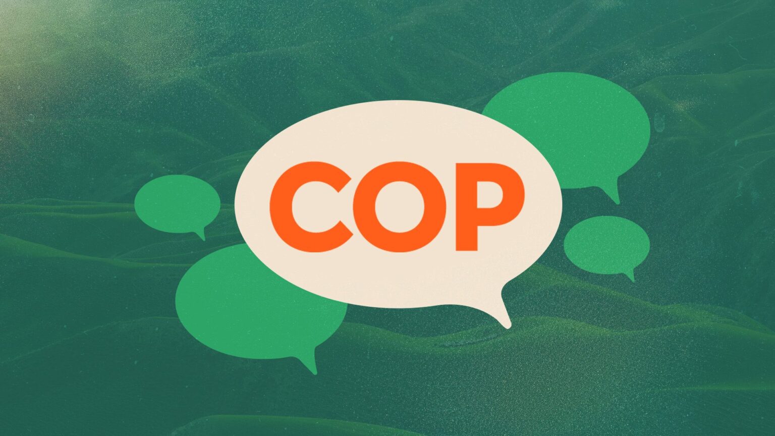 Can’t keep up with COP lingo? This list has got you covered – CONVEN ...